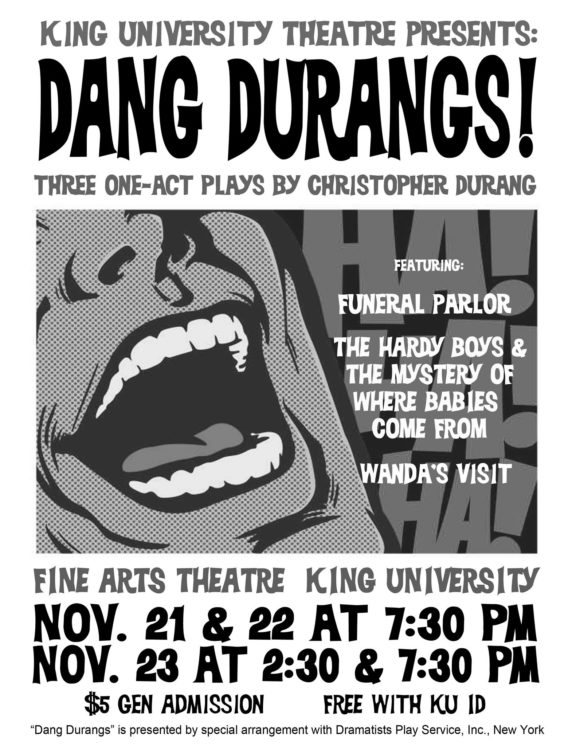 King University Theatre Presents "Dang Durangs" A Collection of Comedy ...