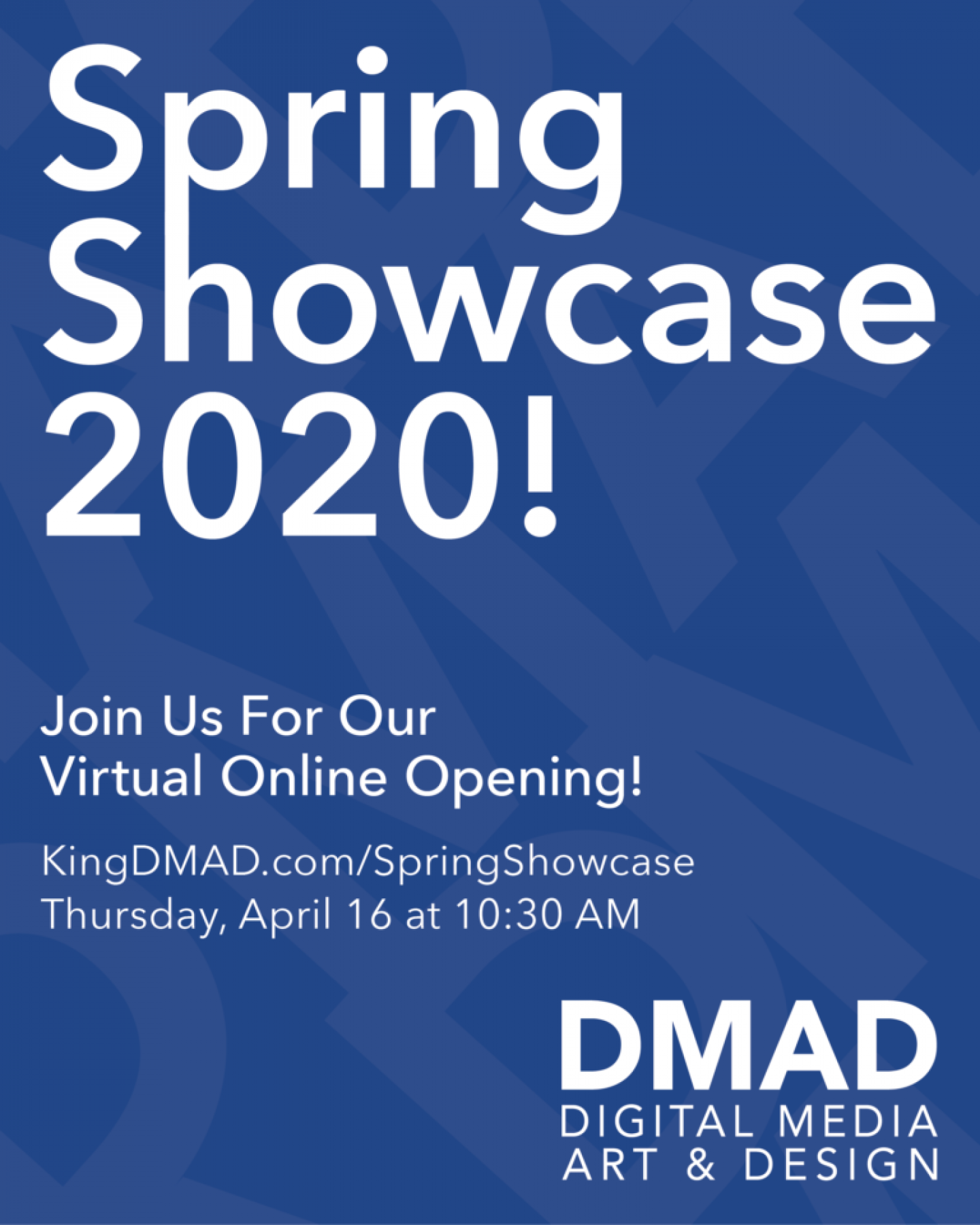 Digital Media Art & Design (DMAD) Spring Showcase | King University